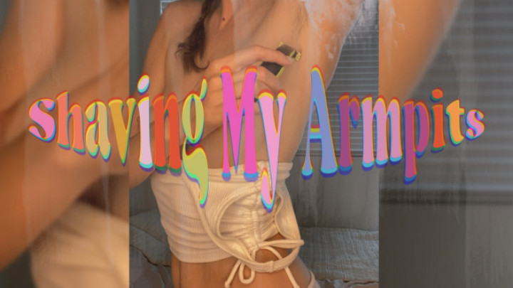 Nataliawildexx Shaving My Armpits Manyvids
