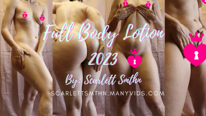 Scarlettsmthn Full Body Lotion 2023 Manyvids