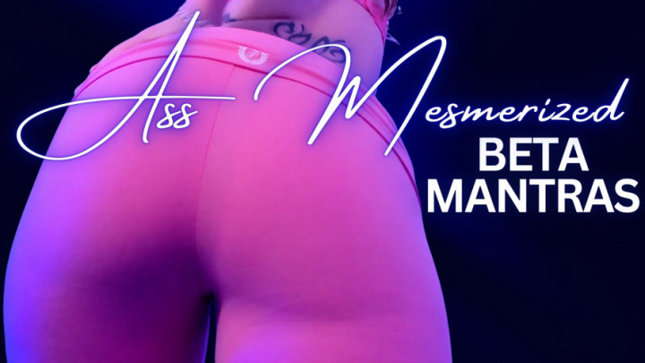 Jessica Dynamic Ass Mesmerized Beta Mantras Manyvids