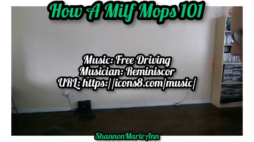 Shannonmarieann How A Milf Mops Manyvids
