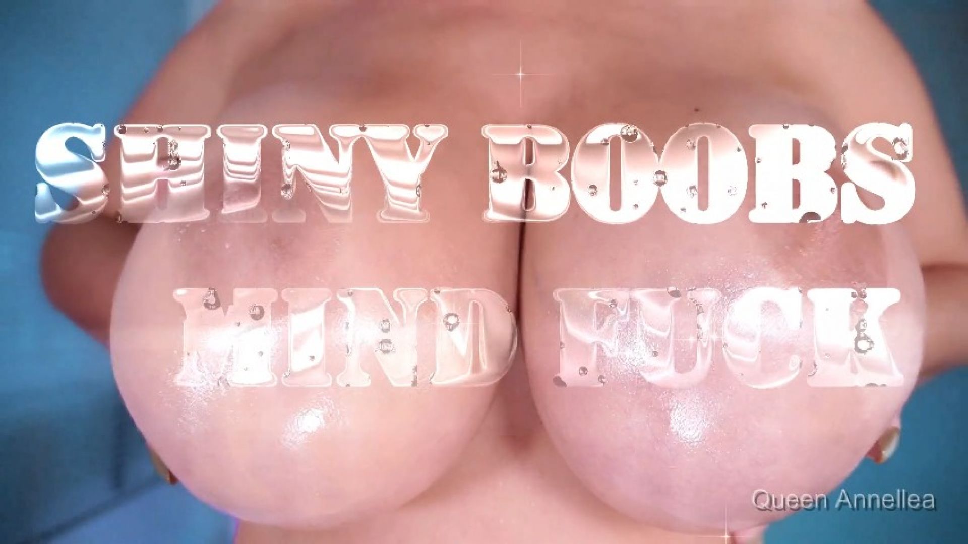 Queenannellea Shiny Boobs Mind Fuck Manyvids 