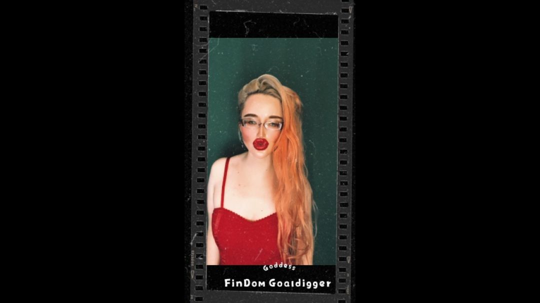 Findom Goaldigger Earn The Privilege To Serve Goddess Manyvids