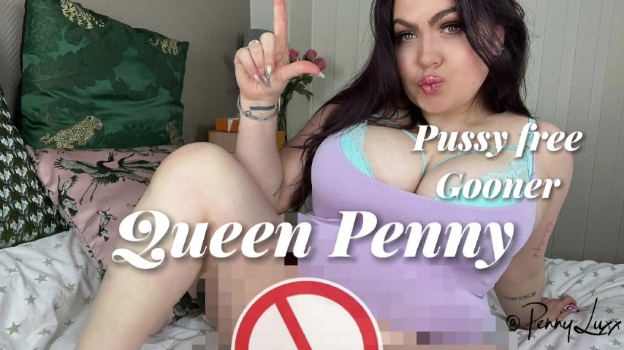 Pennyluxx Pussy Free Gooner Manyvids