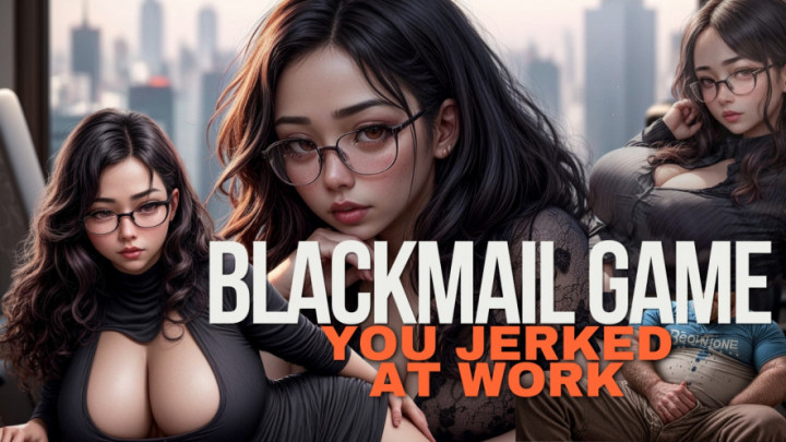 Mistressmiyo Blackmail Game You Jerked At Work Manyvids