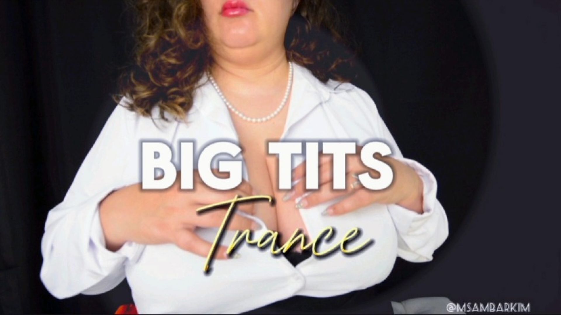 Msambarkim Big Tits Trance Manyvids