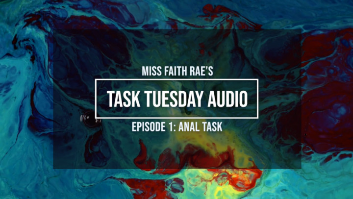 [60.45 MB] FHD – Task Tuesday Audio #1 – Anal – Miss Faith Rae (1080× ...