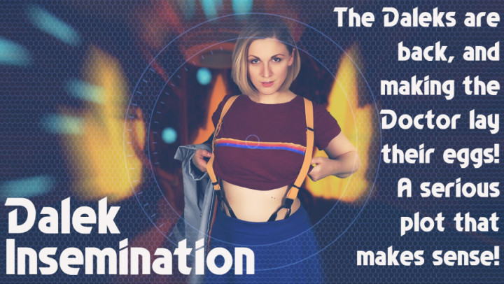 Veronica At Night Doctor Who Dalek Insemination Egg Laying Manyvids