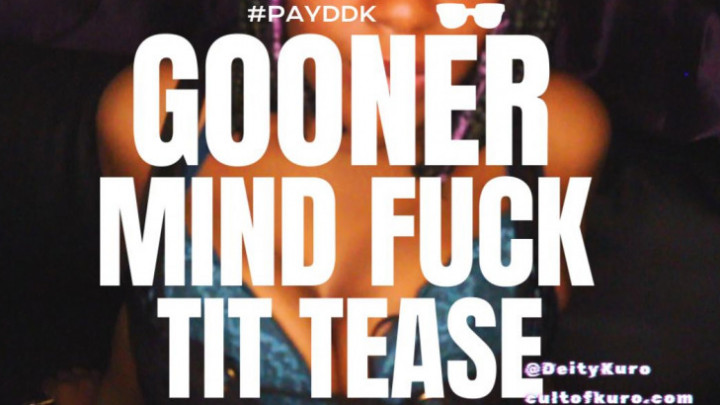 Digital Deity Kuro Gooner Mind Fuck Joi Tit Worship Manyvids
