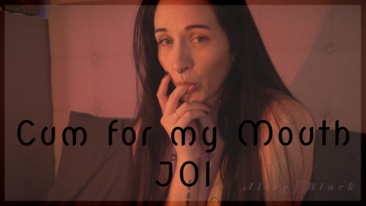 Aliceblack Cum For My Mouth Joi Manyvids